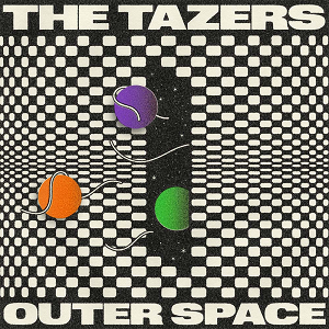 [News] The Tazers published the title-track "Outer Space" from their ...